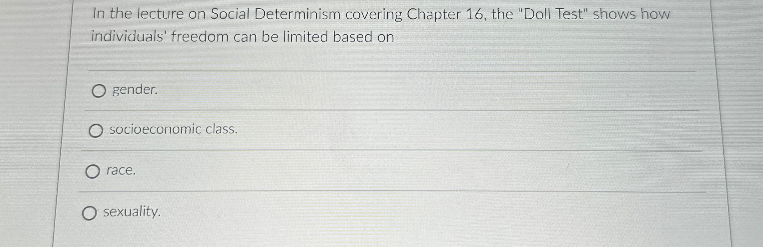 Solved In the lecture on Social Determinism covering Chapter | Chegg.com