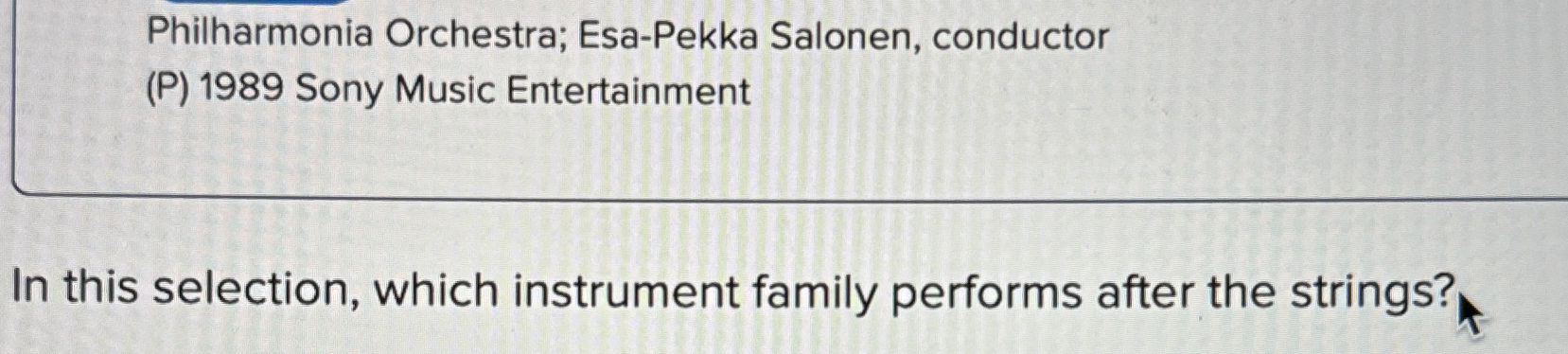 Solved Philharmonia Orchestra; Esa-Pekka Salonen, | Chegg.com