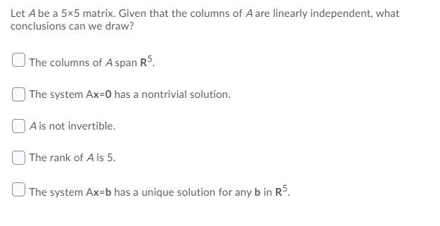 Solved Let A be a 5x5 matrix. Given that the columns of A | Chegg.com