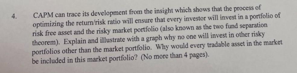Solved CAPM can trace its development from the insight which | Chegg.com