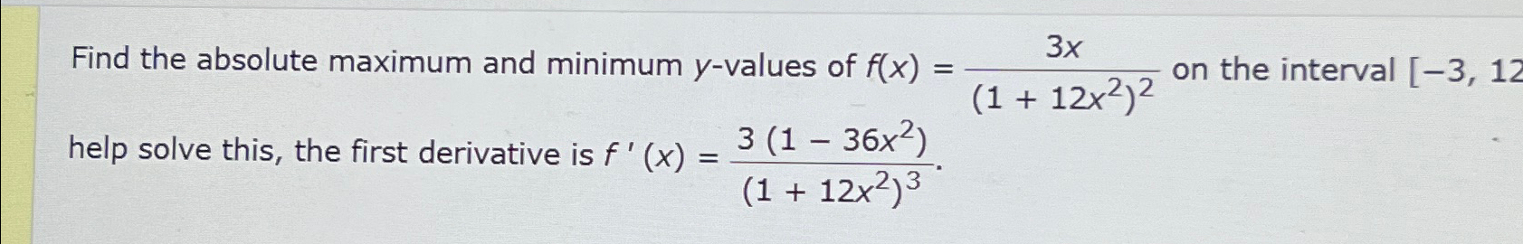 Solved Find the absolute maximum and minimum y-values of | Chegg.com