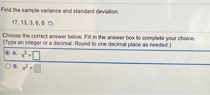 Solved Find the sample variance and standard deviation. 17, | Chegg.com
