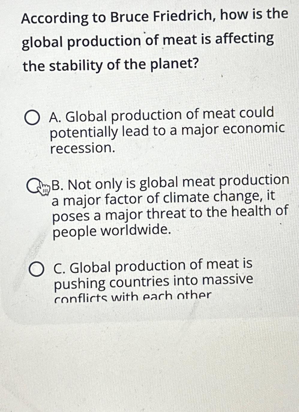Solved According to Bruce Friedrich, how is the global | Chegg.com