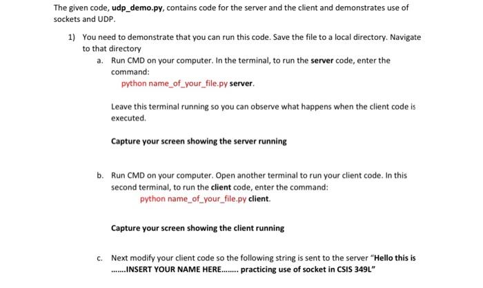 Solved e given code, udp_demo.py, contains code for the | Chegg.com