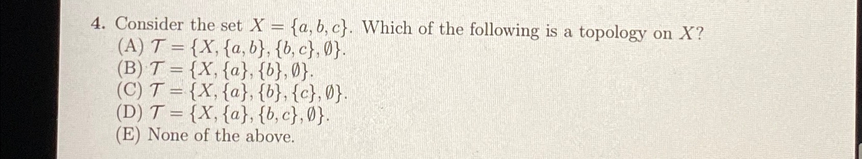 Solved Consider the set x={a,b,c}. ﻿Which of the following | Chegg.com