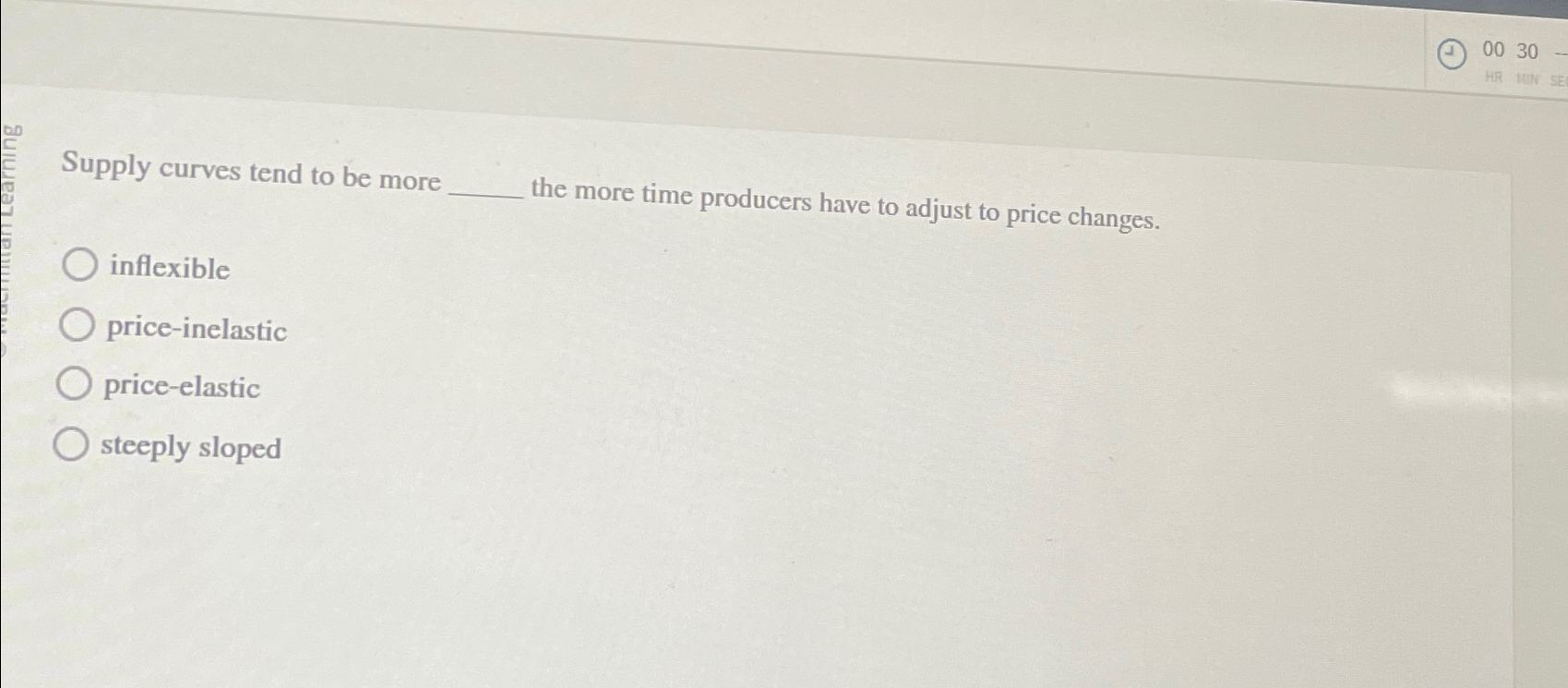 Solved Supply curves tend to be more the more time producers | Chegg.com