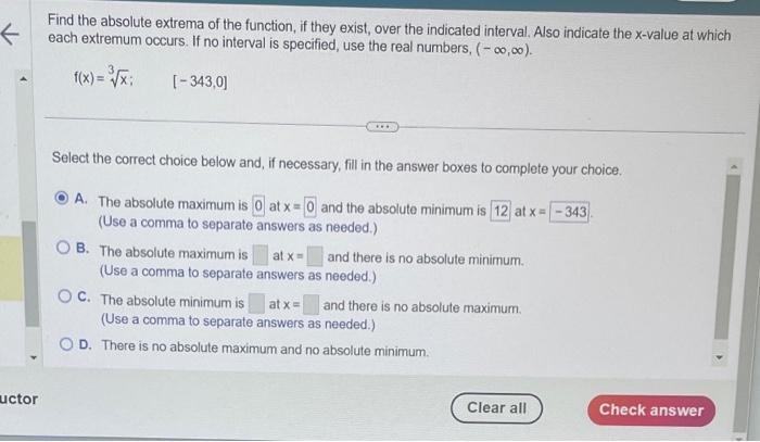 Solved Find the absolute extrema of the function, if they | Chegg.com