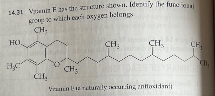 Solved 14.31 Vitamin E has the structure shown. Identify the | Chegg.com