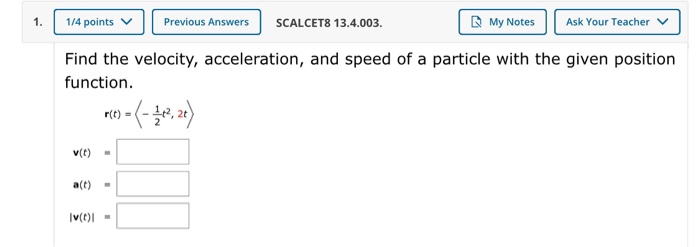 Solved 1/4 points Previous Answers SCALCET8 13.4.003. My | Chegg.com Solved 1/4 points Previous Answers SCALCET8 13.4.003. My | Chegg.com