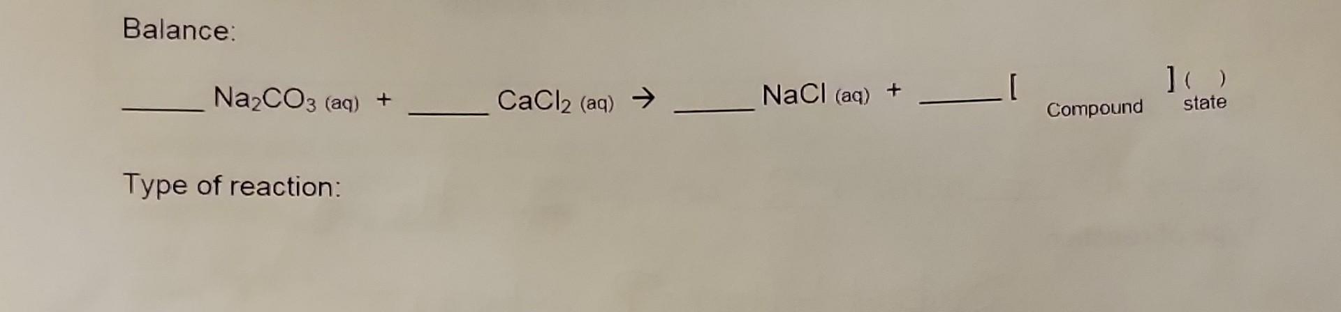 Solved Balance: Cu(s)+…HCl(aq)→ →[ Compound state Type of | Chegg.com