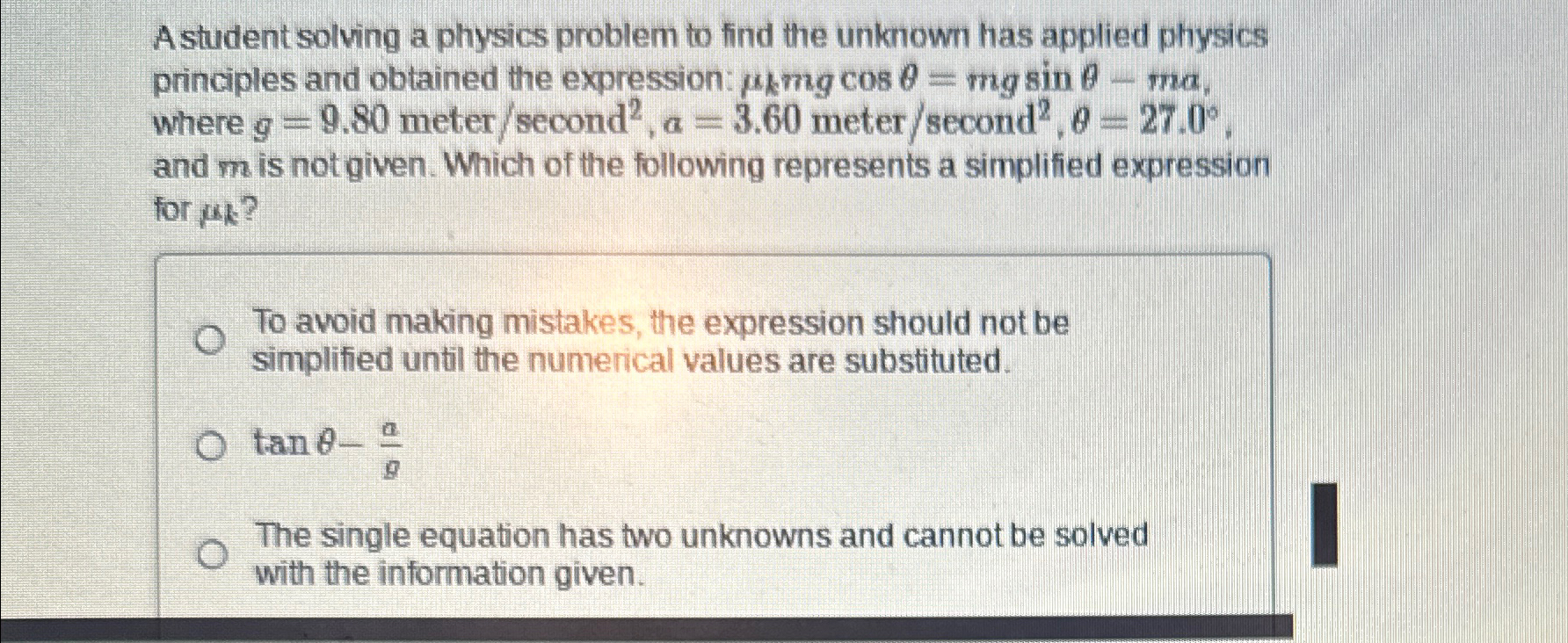 Solved Astudent solving a physics problem to find the | Chegg.com
