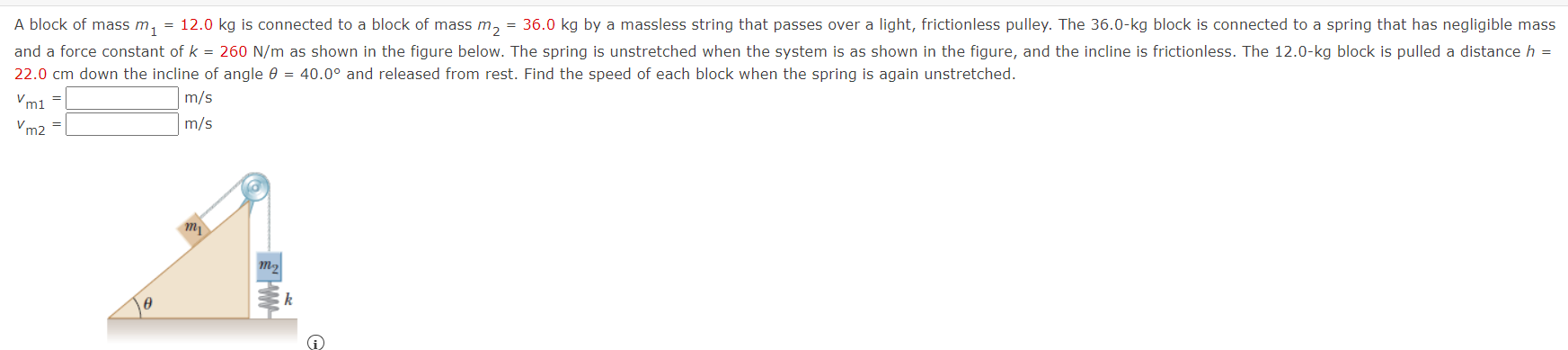 Solved A block of mass m1=12.0kg ﻿is connected to a block of | Chegg.com