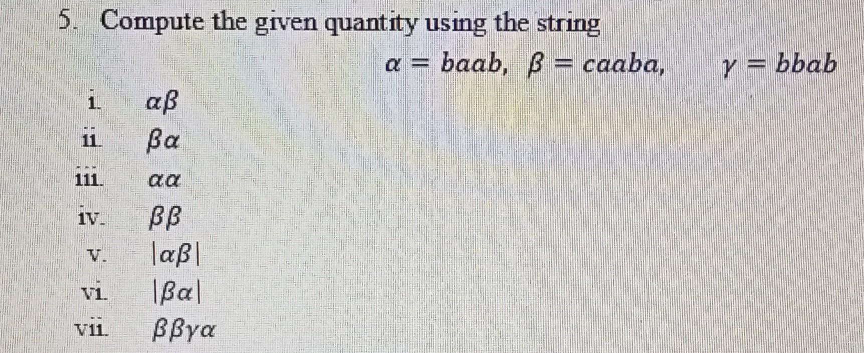 Solved 5. Compute the given quantity using the string | Chegg.com