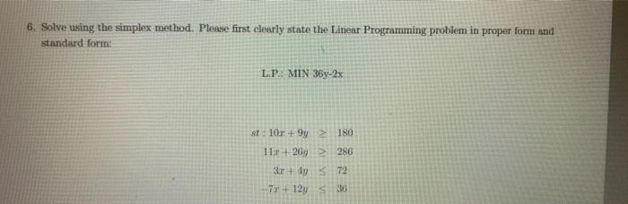 Solved 6. Solve using the simplex method. Please first | Chegg.com