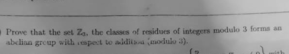 Solved Prove that the set Z3, ﻿the classes of residues of | Chegg.com