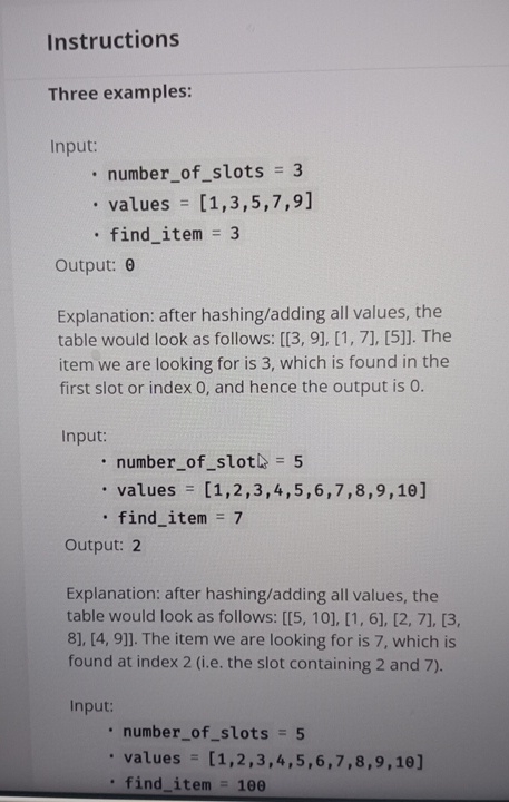 Solved InstructionsThree examples:Input:number_of_slots | Chegg.com
