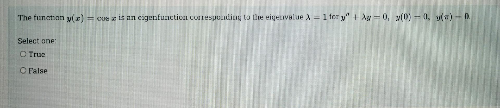 Solved The function y(x) = cos 4x is an eigenfunction | Chegg.com