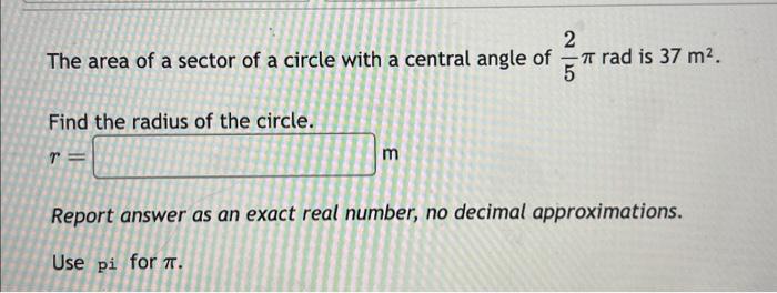 Solved The area of a sector of a circle with a central angle | Chegg.com