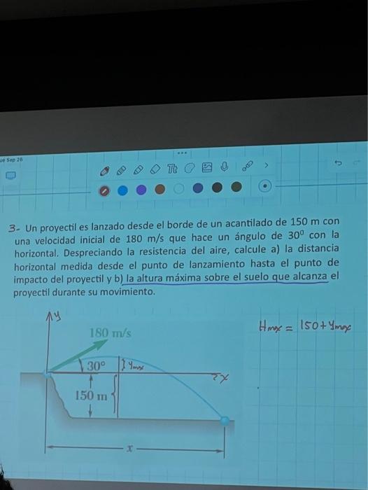 Solved 3. Un proyectil es lanzado desde el borde de un | Chegg.com