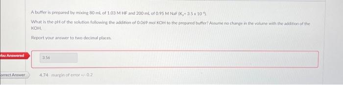 Solved A buffer is prepared by mixing 80 mL of 1.03 M HF and | Chegg.com