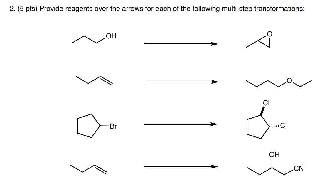 Solved by an EXPERT (5 ﻿pts) ﻿Provide reagents over the arrows for each | Chegg.com