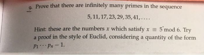 Solved Prove that there are infinitely many primes in the | Chegg.com