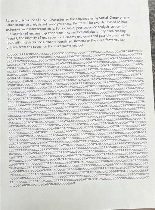 Below is a sequence of DNA. Characterize the sequence | Chegg.com