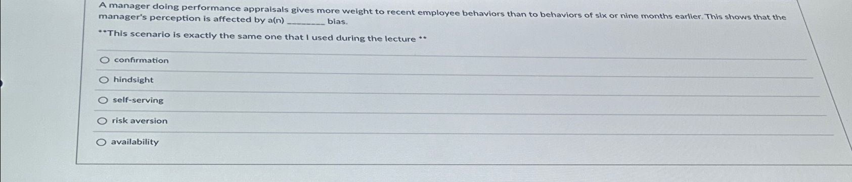 Solved A manager doing performance appraisals gives more | Chegg.com