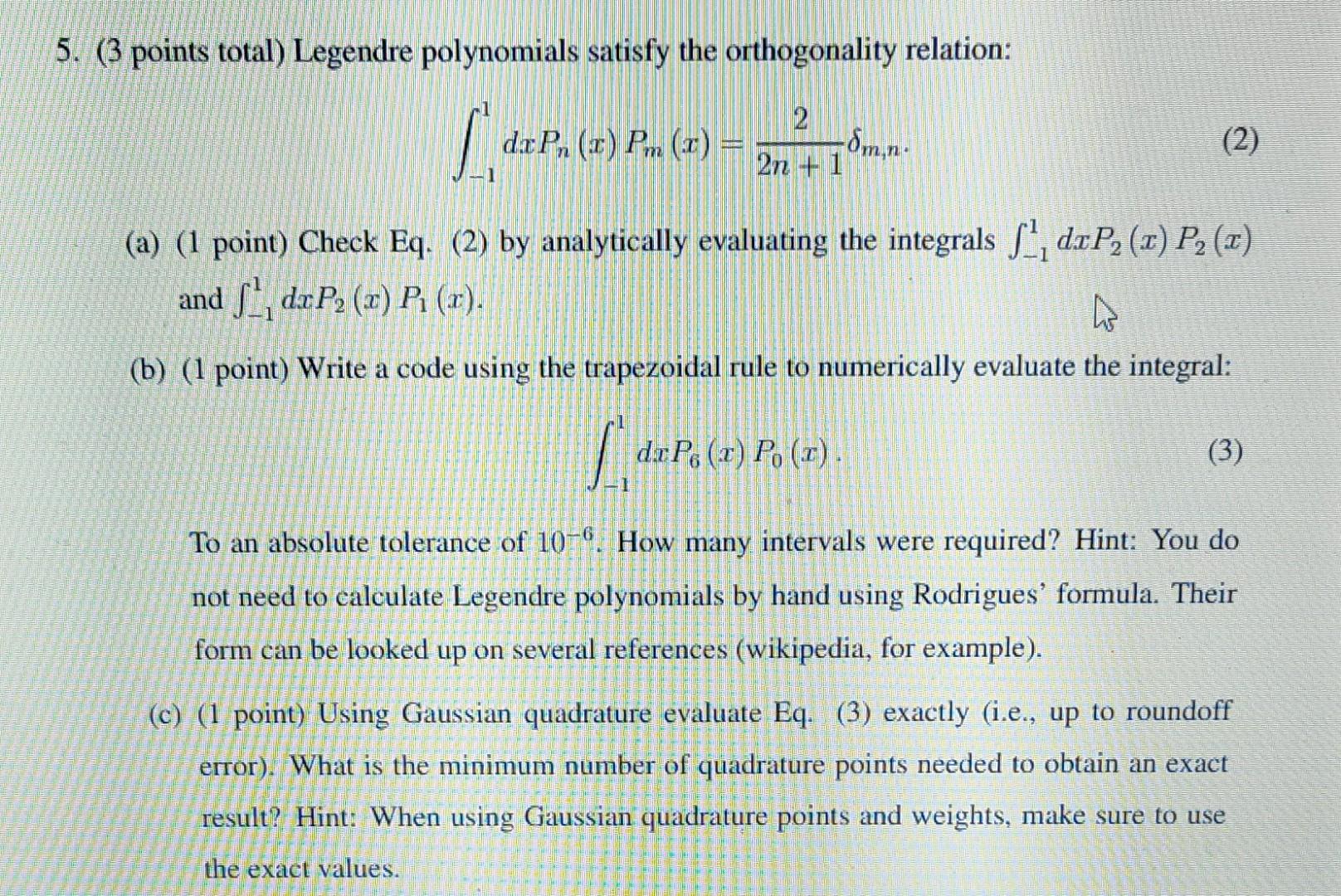 Solved (3 points total) Legendre polynomials satisfy the | Chegg.com