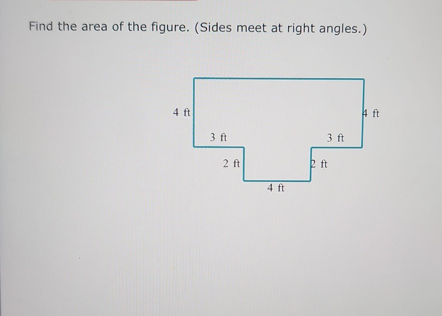 Solved Find the area of the figure. (Sides meet at right | Chegg.com
