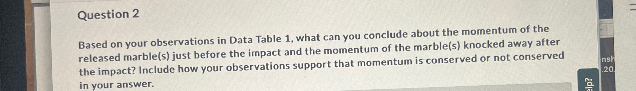 Solved Question 2Based on your observations in Data Table 1, | Chegg.com