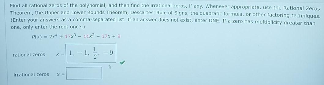 Solved Find all rational zeros of the polynomial, and then | Chegg.com