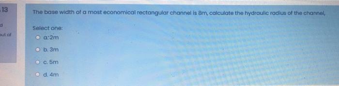 Solved -13 The base width of a most economical rectangular | Chegg.com