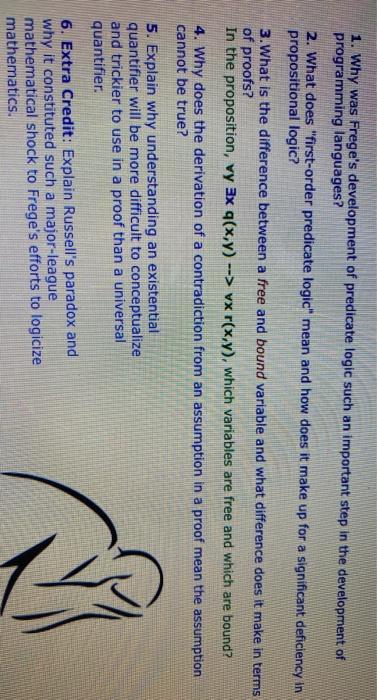 Solved 1. Why was Frege's development of predicate logic | Chegg.com