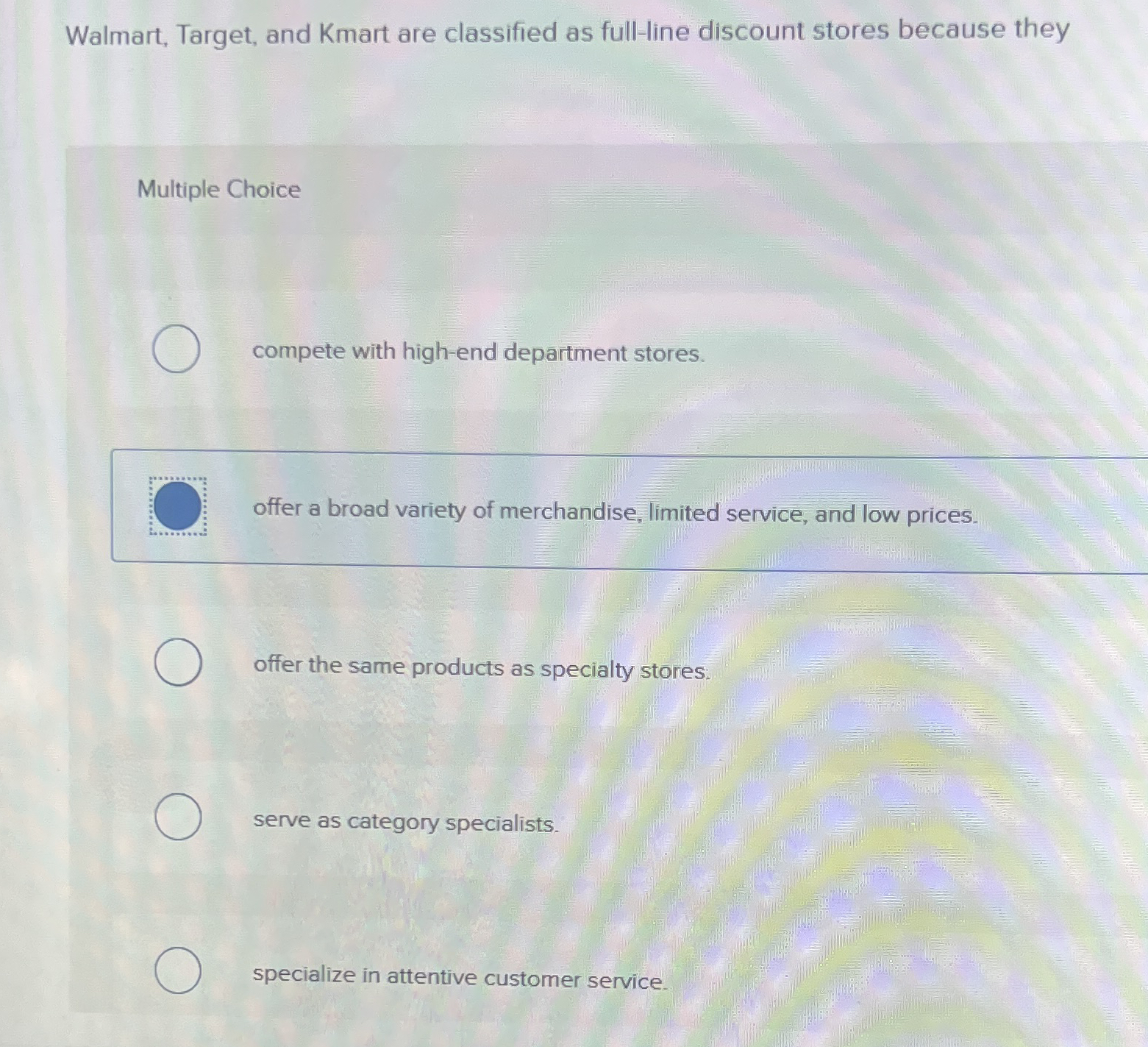 Solved Walmart, Target, and Kmart are classified as | Chegg.com