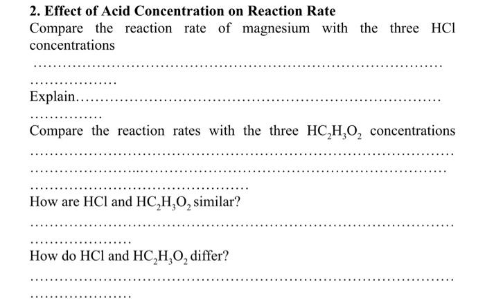 Solved 2. Effect of Acid Concentration on Reaction Rate | Chegg.com