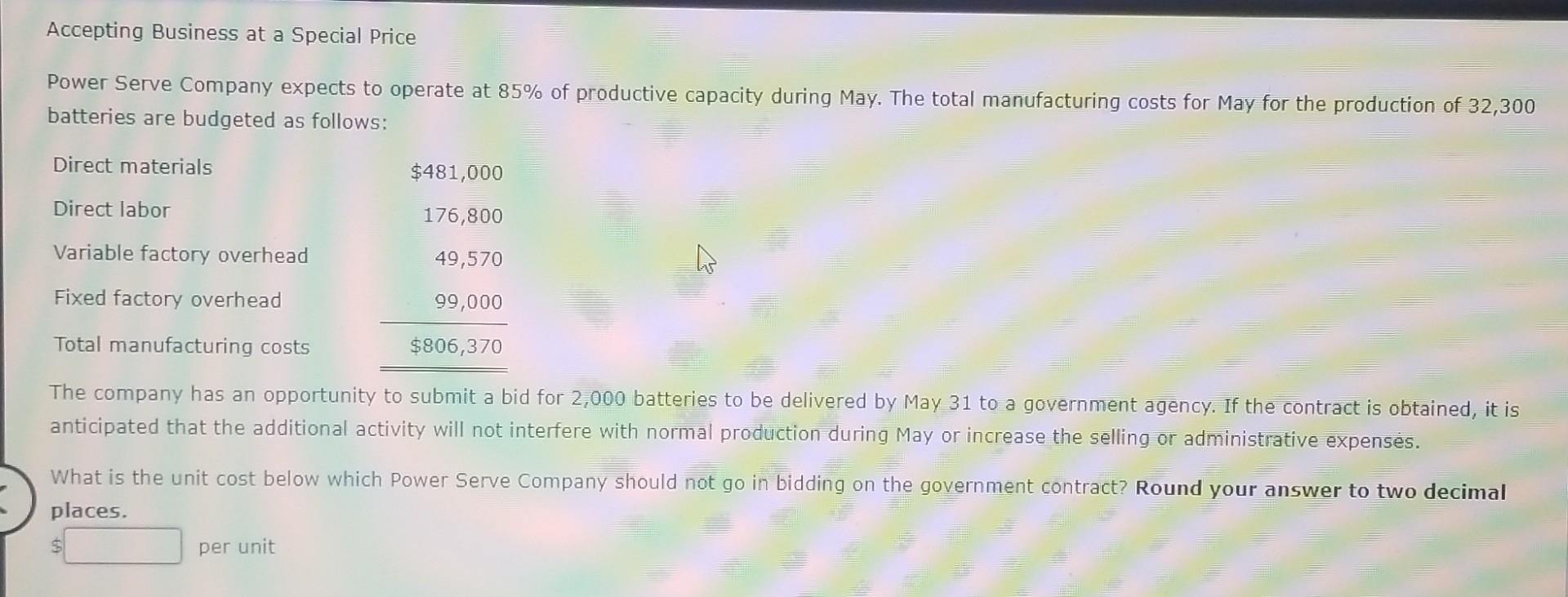 Solved Accepting Business at a Special Price Power Serve | Chegg.com