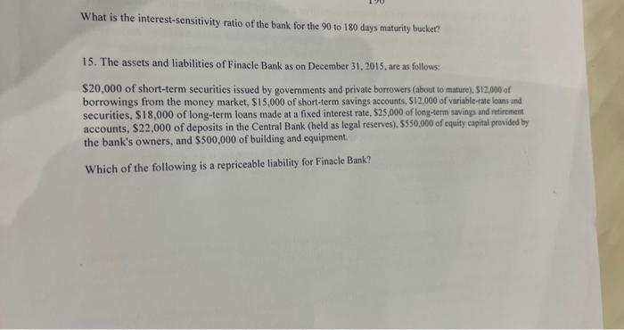 What is the interest-sensitivity ratio of the bank | Chegg.com