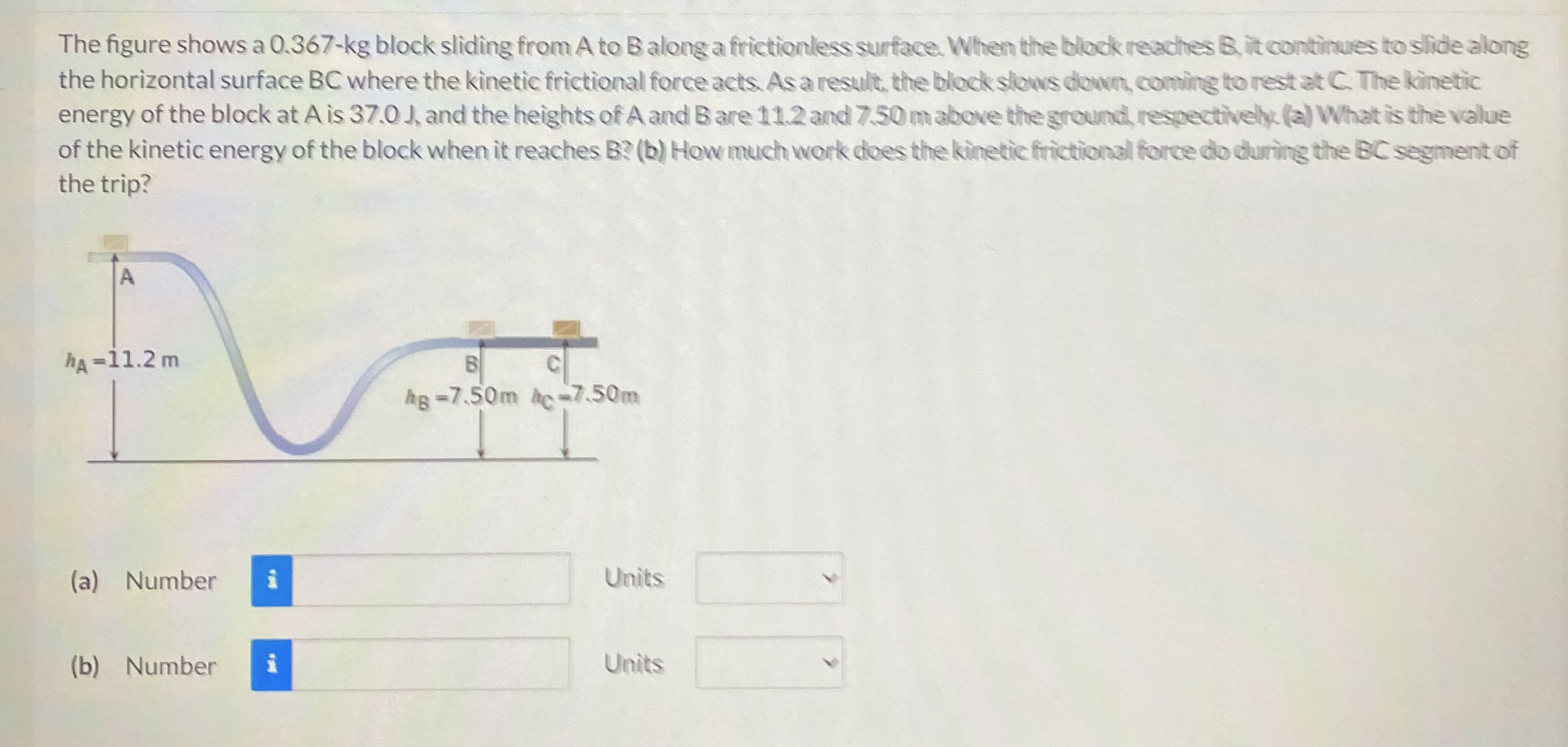 Solved The figure shows a 0.367-kg ﻿block sliding from A ﻿to | Chegg.com