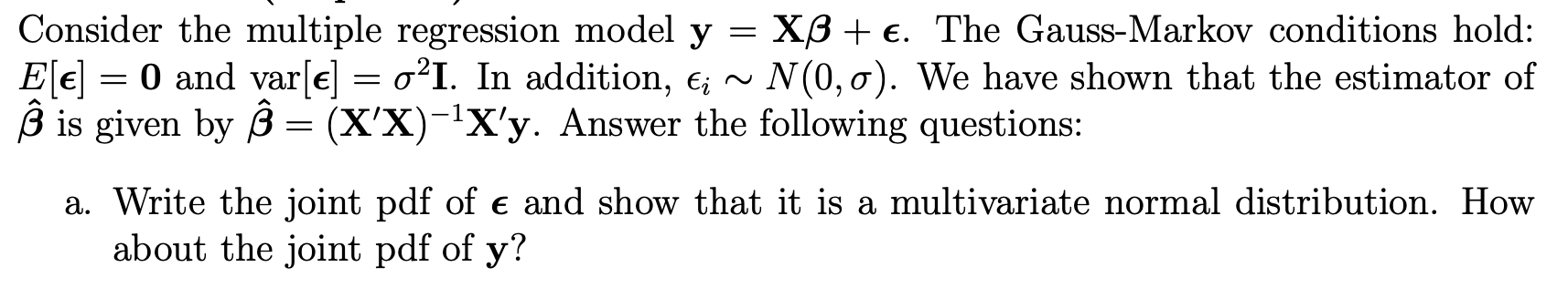 Solved Consider the multiple regression model y=xβ+εlon. | Chegg.com