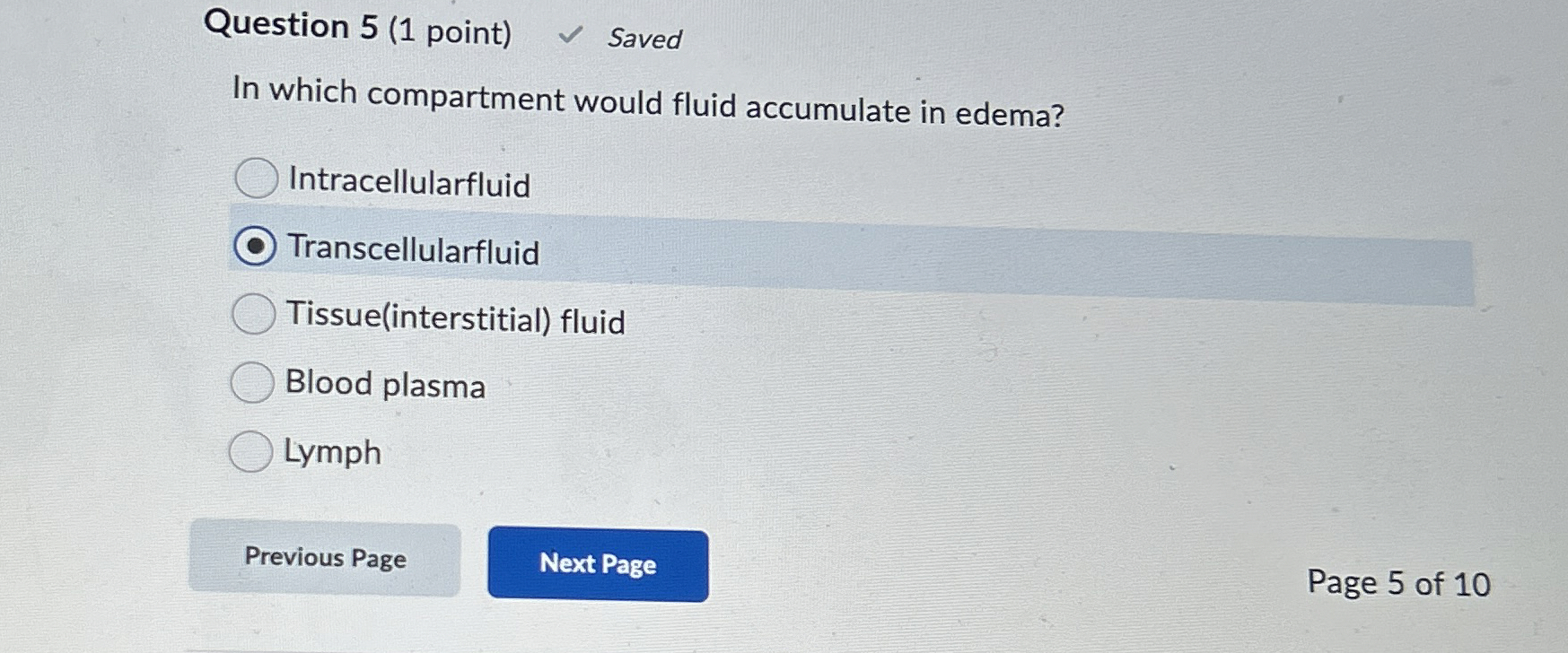 Solved Question 5 (1 ﻿point)SavedIn which compartment would | Chegg.com