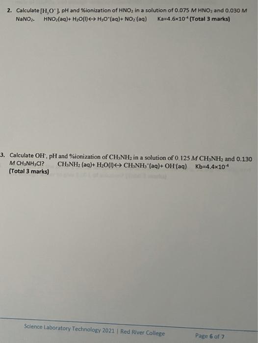 Solved 2. Calculate [H,O), pH and %ionization of HNO2 in a | Chegg.com