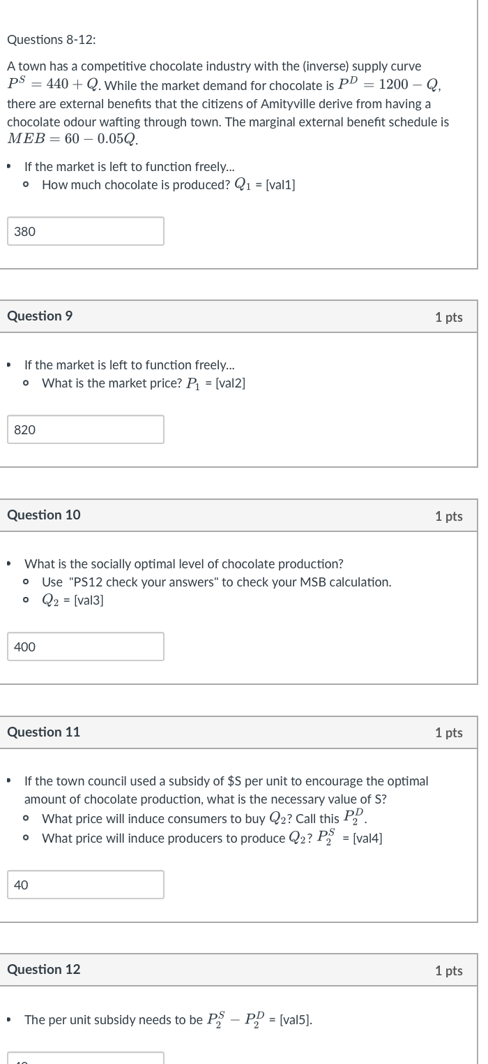 Solved Questions 8-12:A town has a competitive chocolate | Chegg.com