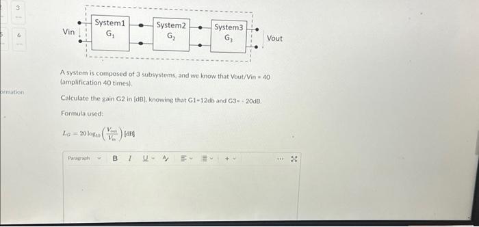 Solved A system is composed of 3 subsystems, and we know | Chegg.com