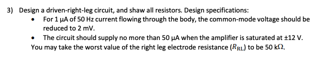 Solved Design a driven-right-leg circuit, and shaw all | Chegg.com