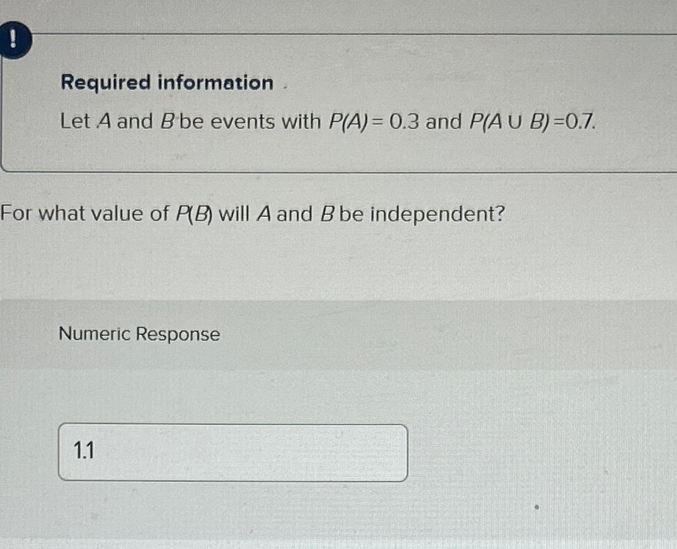 Solved !\\nRequired information .\\nLet A and B be events | Chegg.com