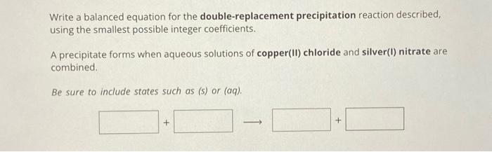Solved Write a balanced equation for the double-replacement | Chegg.com