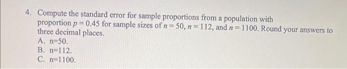 Solved 4. Compute the standard error for sample proportions | Chegg.com