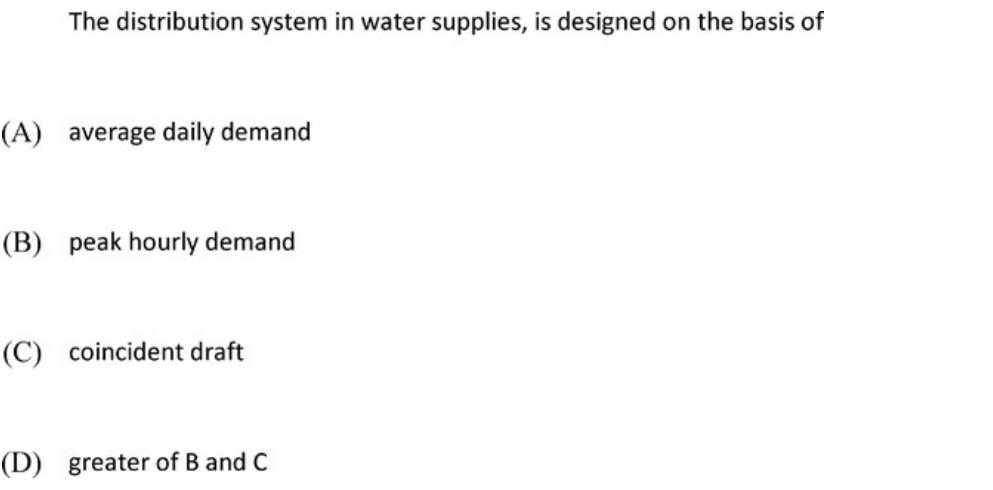 Solved The distribution system in water supplies, is | Chegg.com