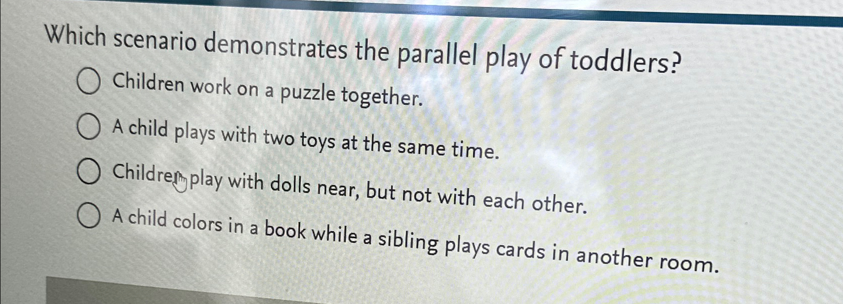 Solved Which scenario demonstrates the parallel play of | Chegg.com
